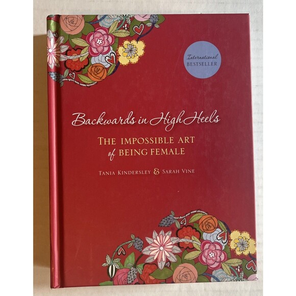 Tania Kindersley | Other | Backwards In High Heels The Impossible Art ...